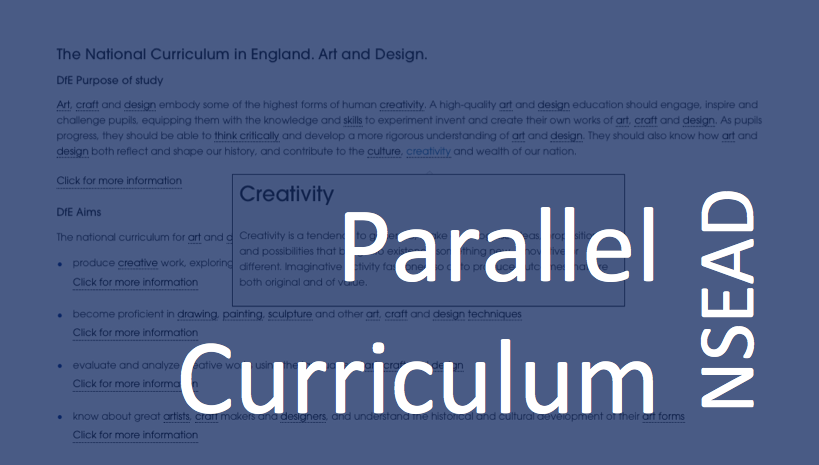 The National Curriculum for art and design and NSEAD's Parallel Curriculum | NSEAD