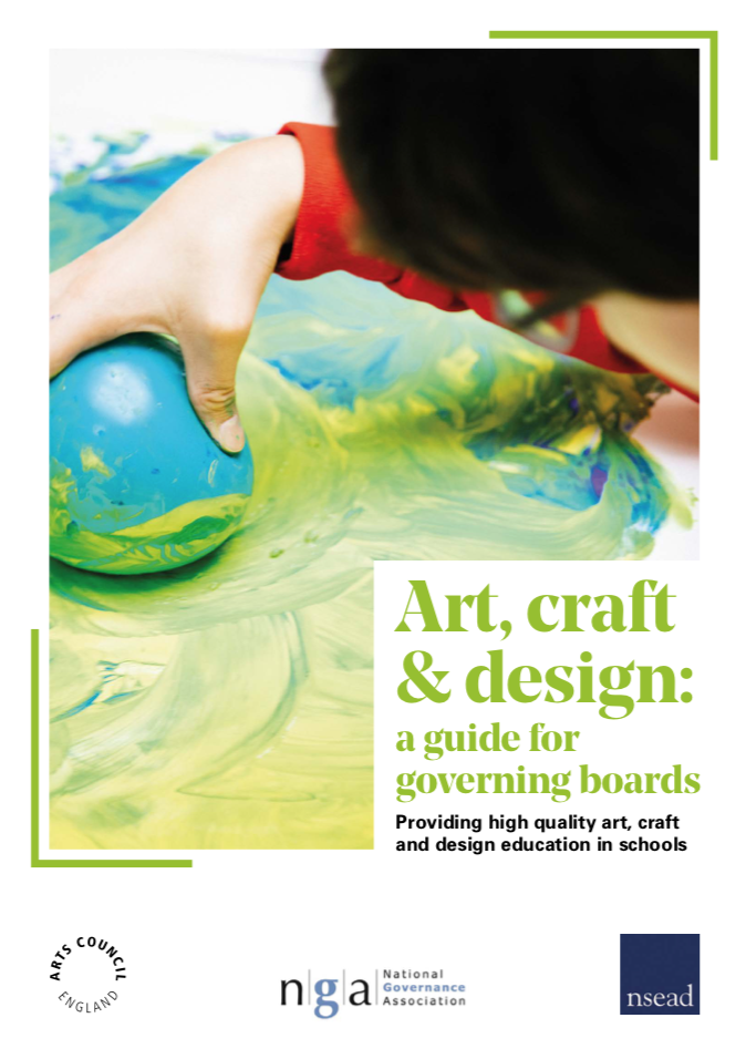 Art Craft And Design Education A Guide For Governing Boards NSEAD art-craft-and-design-education-a-guide-for-governing-boards-nsead